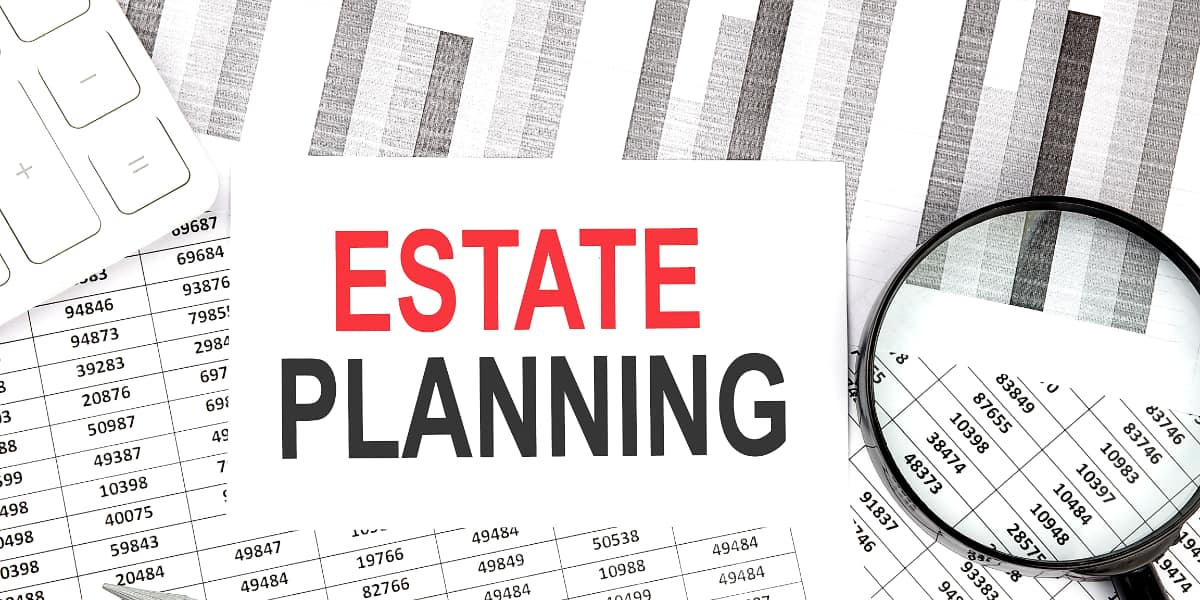 Protect Your Estate With Our Estate Planning Packages | Williams Starbuck